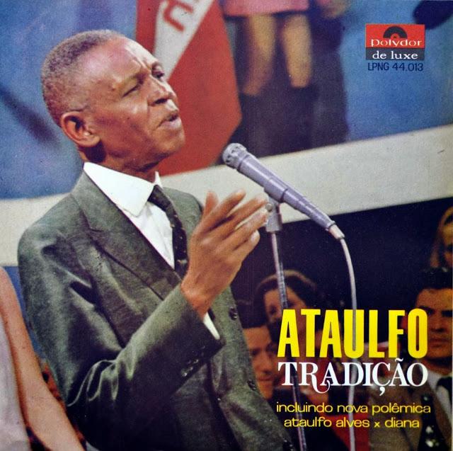 Ataulfo Alves, uma lenda brasileira - Esquina Musical